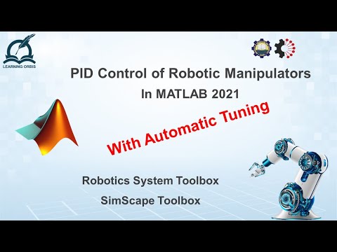 PID Controller for a Robot Manipulator in MATLAB 2021 | RST | SimScape | DCLab